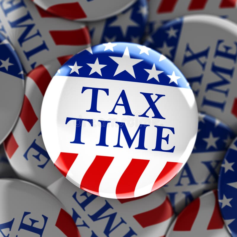 Tax Time Written on a Red, White, and Blue Button Stock Illustration ...