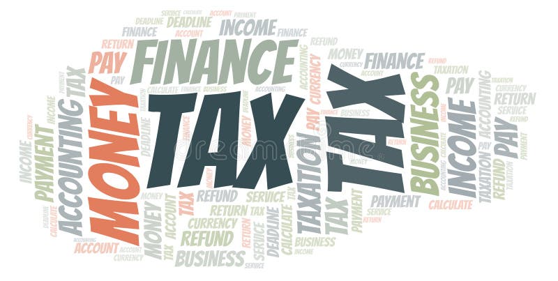 Tax word cloud stock illustration. Illustration of tagcloud - 141949126