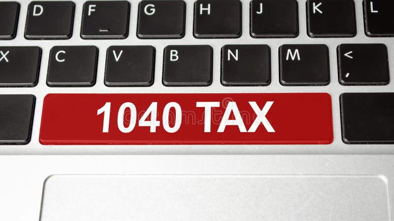 1040 Tax Words on Red Keyboard Button. Tax Concept Stock Photo - Image ...
