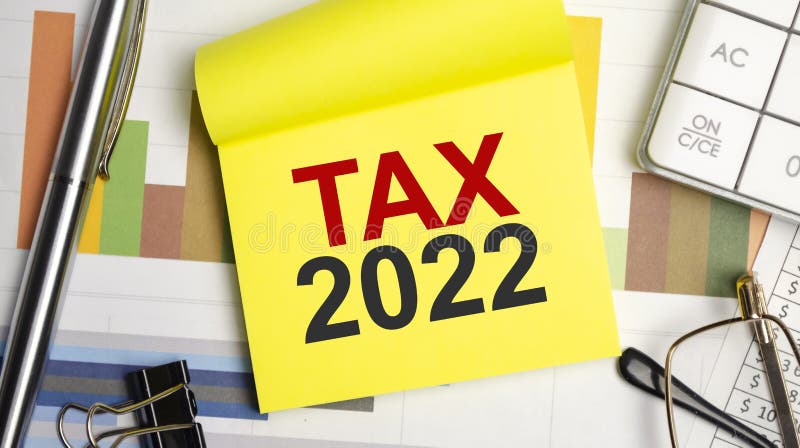 Tax 2022 Words on Yellows Sticker and Charts Stock Illustration ...