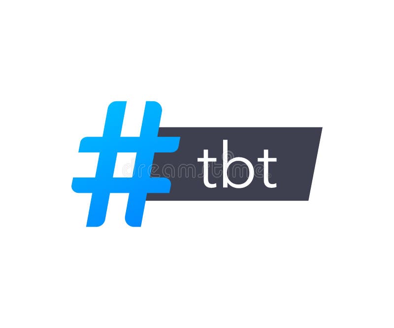 Tbt Hashtag Thursdat Throwback Symbol. Vector Stock Illustration Stock ...