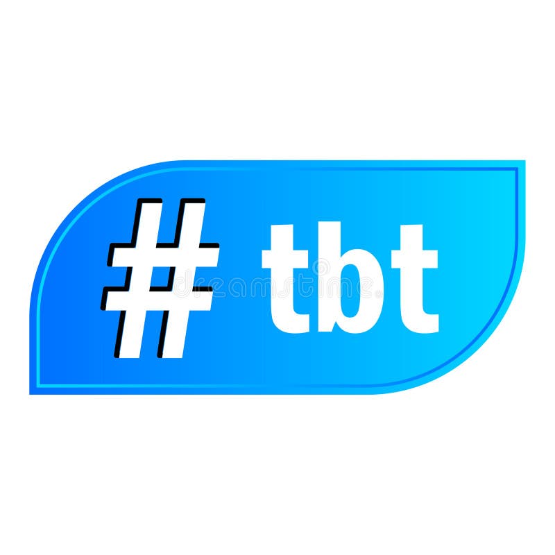 Tbt Hashtag. Thursday Throwback Symbol. Vector Illustration. EPS 10 ...