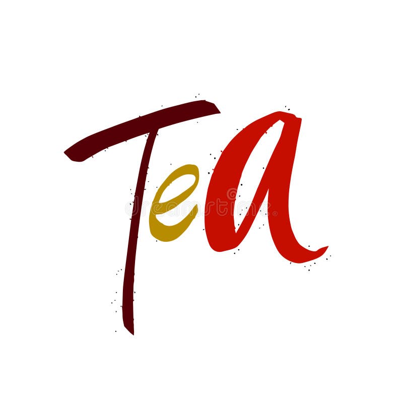 Tea Text Sign. Color Lettering Graffiti Word. Vector Art. Stock Vector ...