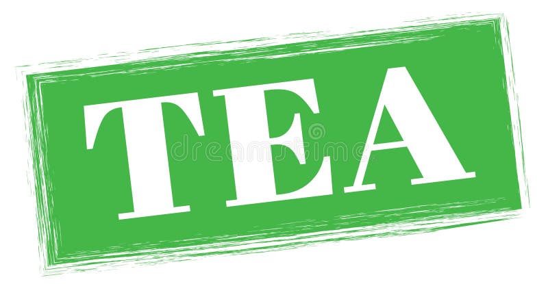 TEA Text Written on Green Stamp Sign Stock Illustration - Illustration ...