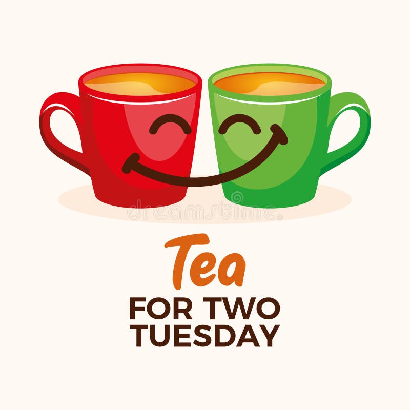 Tea for Two Tuesday Poster Vector Illustration Stock Illustration ...