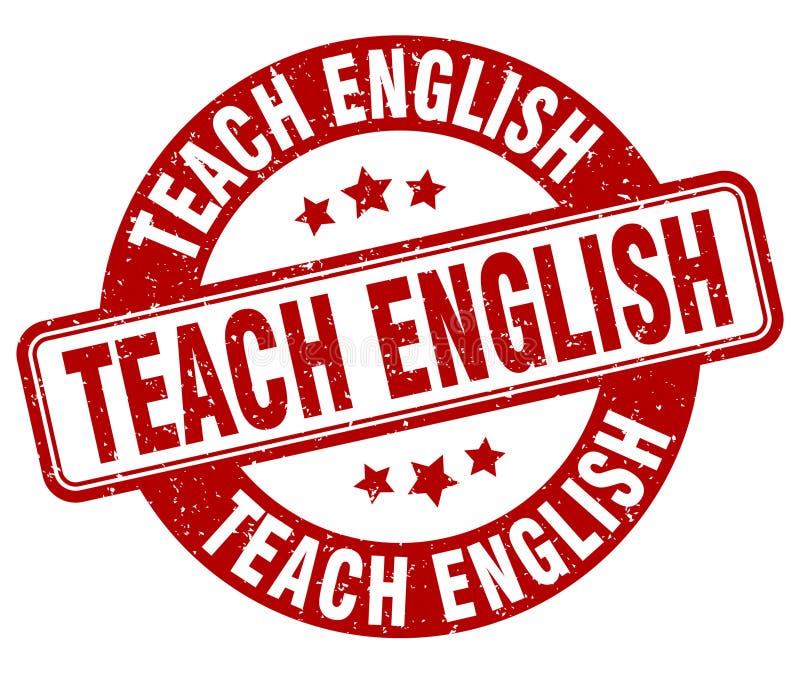 Teach English Stamp. Teach English Label. Round Grunge Sign Stock ...