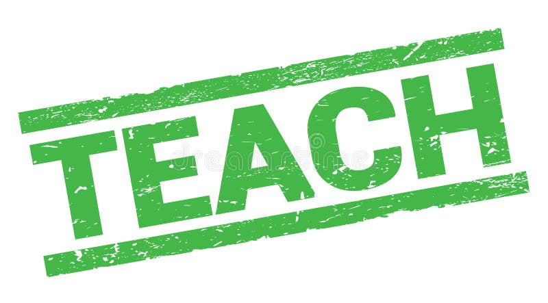 TEACH Text on Green Rectangle Stamp Sign Stock Illustration ...