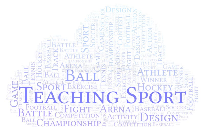 Teaching Sport word cloud. stock illustration. Illustration of cloud ...