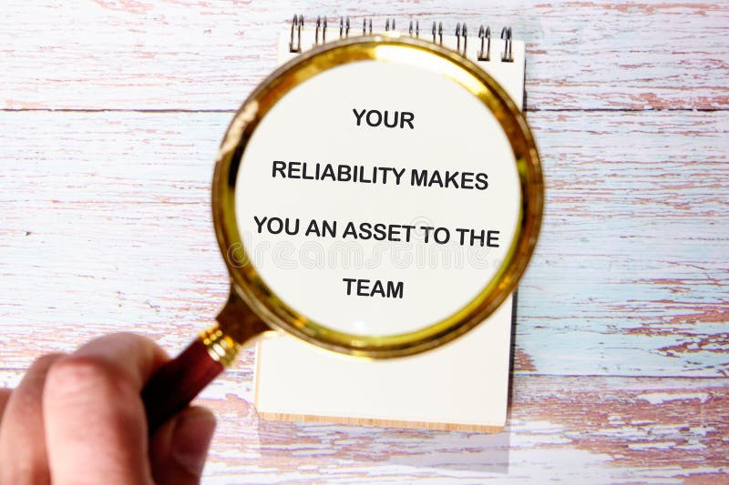 Team Asset Highlighted through the Importance of Reliability during a ...
