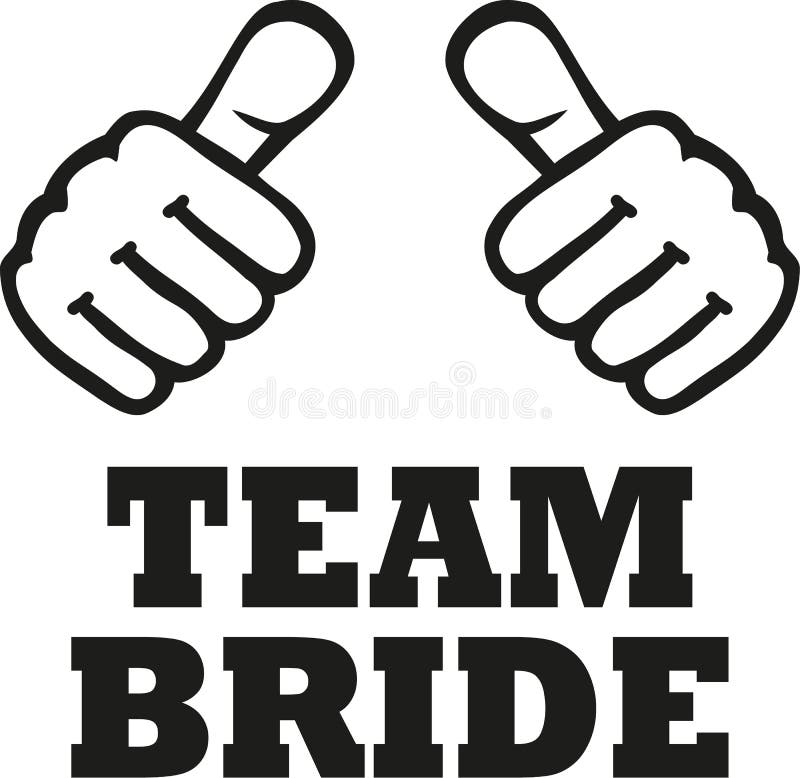 Team Bride with two thumbs stock vector. Illustration of girl - 107202864