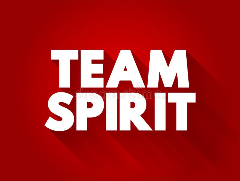 Team Spirit Text Business Concept for Presentations and Reports Stock ...