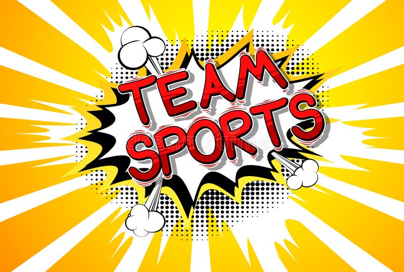 Team Sports - Comic Book Style Phrase. Stock Illustration ...
