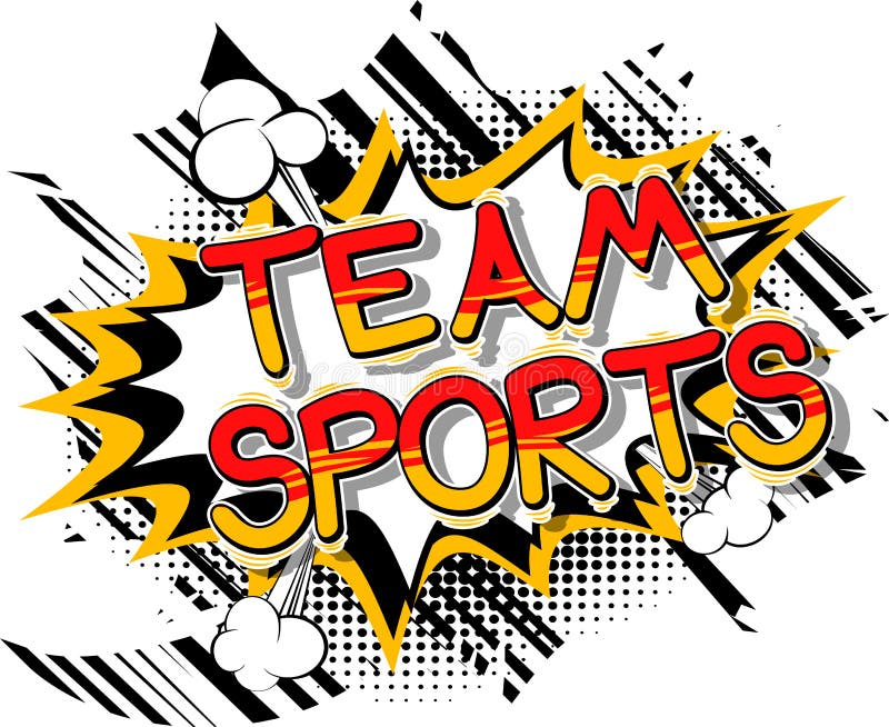 Team Sports - Comic Book Style Phrase. Stock Illustration ...