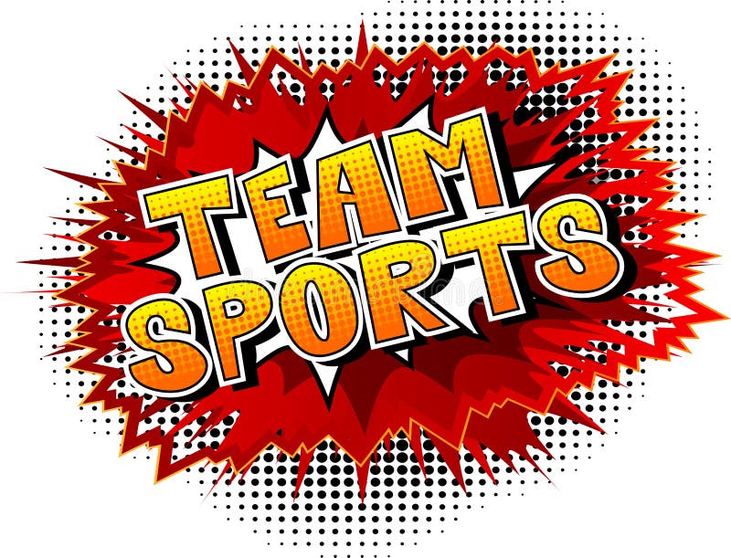 Team Sports - Comic Book Style Phrase. Stock Illustration ...