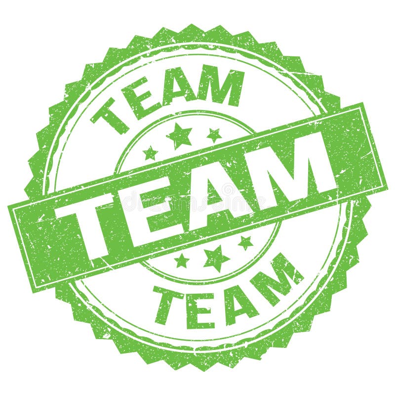 TEAM Text on Green Round Stamp Sign Stock Illustration - Illustration ...