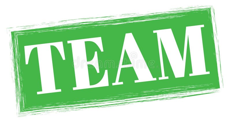 TEAM Text Written on Green Stamp Sign Stock Illustration - Illustration ...
