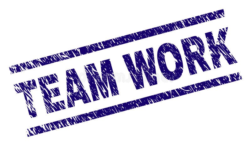 Scratched Textured TEAM WORK Stamp Seal Stock Vector - Illustration of ...