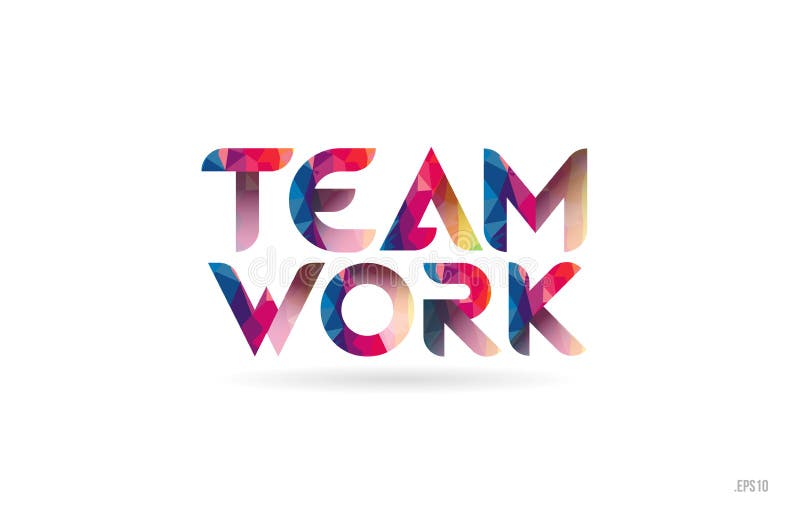 Teamwork Colored Rainbow Word Text Suitable for Logo Design Stock ...