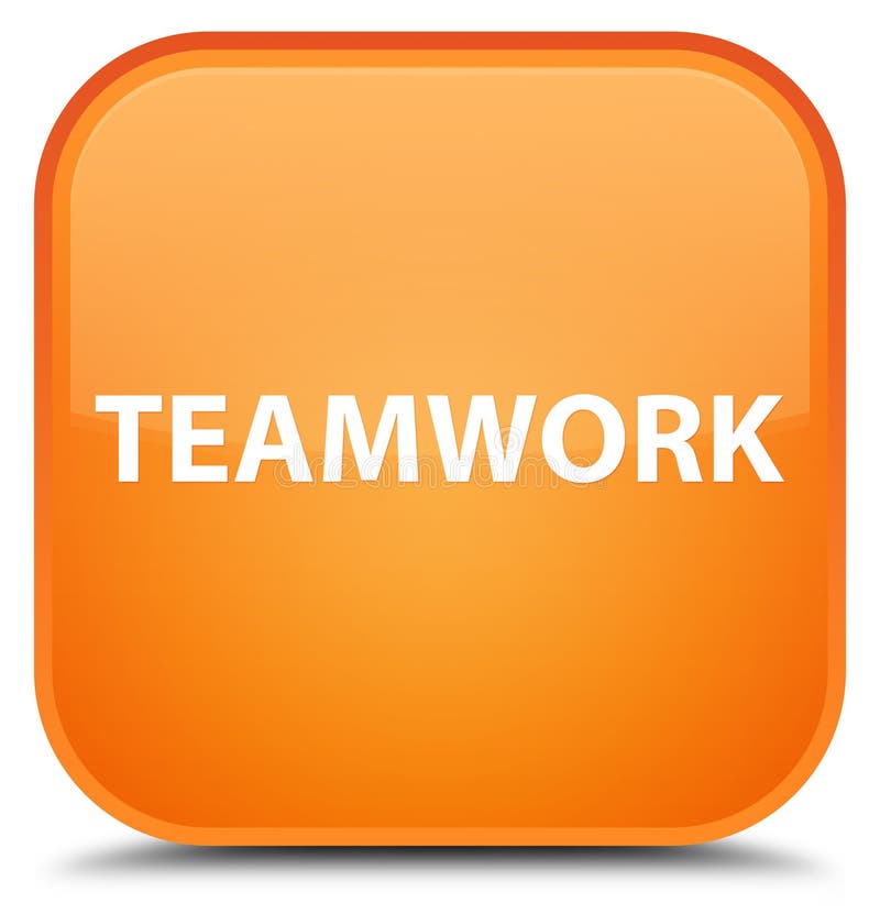 Teamwork Special Orange Square Button Stock Illustration - Illustration ...