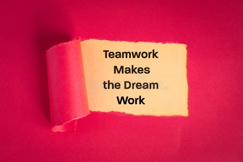 Teamwork Makes Dream Work, Creative Teamwork, Achievements, Gaining ...