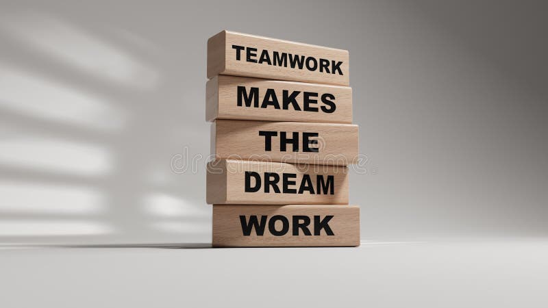 Teamwork Makes the Dream Work Symbol. Concept Words Teamwork Makes the ...