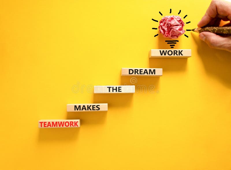 Teamwork Makes Dream Work Symbol. Concept Words Teamwork Makes the ...