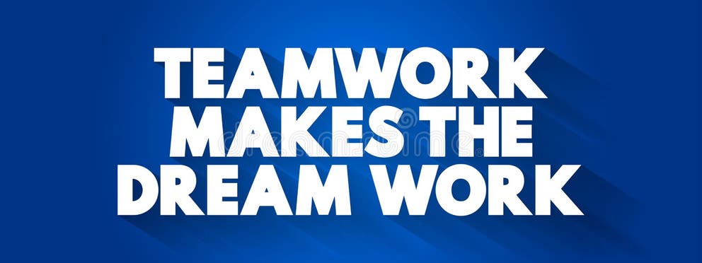 Teamwork Makes Dream Work Concept Stock Illustrations – 110 Teamwork ...