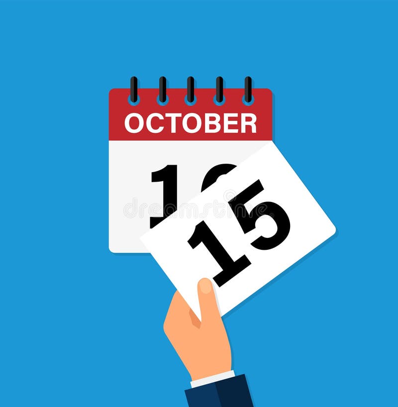 Tear Off a Leaf October 15 on a Wall Calendar. the Coming of a New Day ...