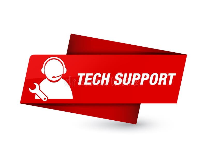 Tech Support Premium Red Tag Sign Stock Illustration - Illustration of ...
