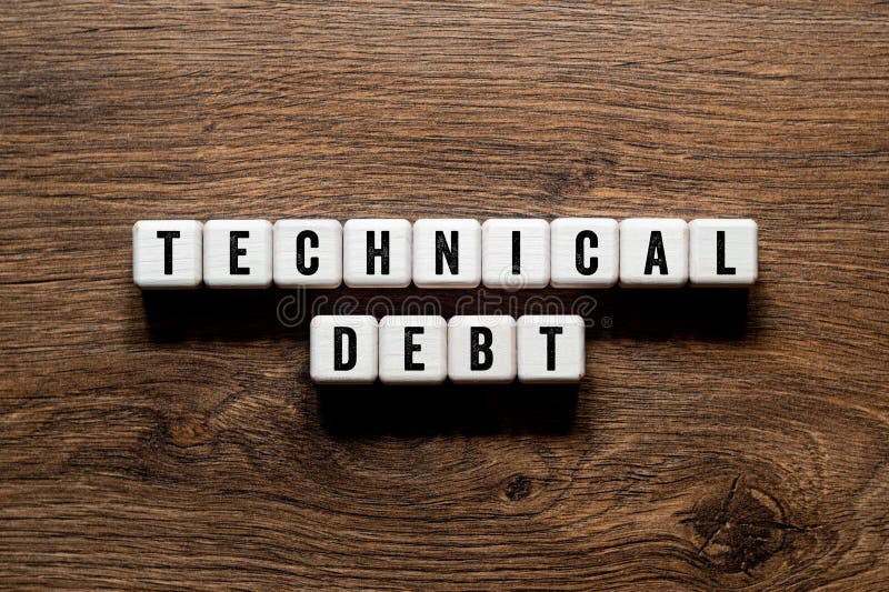 Technical Debt - Word Concept on Building Blocks, Text Stock Photo ...