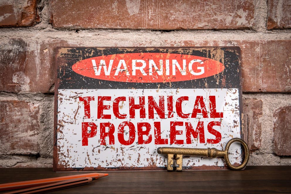 Technical Problems. Warning Sign with Text on Wooden Shelf Stock Image ...