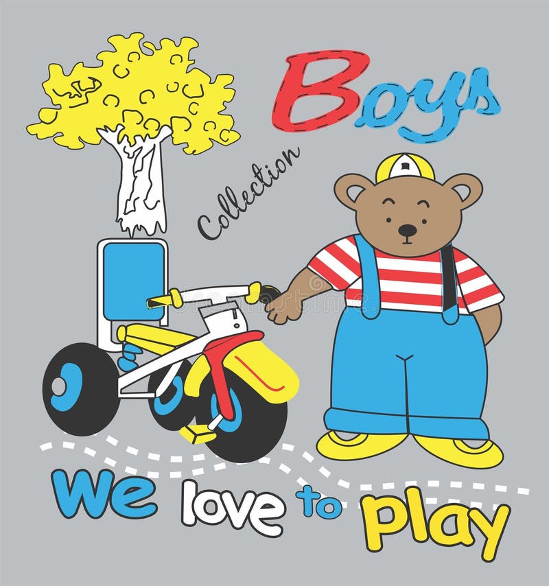 Teddy Boy we Love To Play Print Vector Art Design Stock Illustration ...