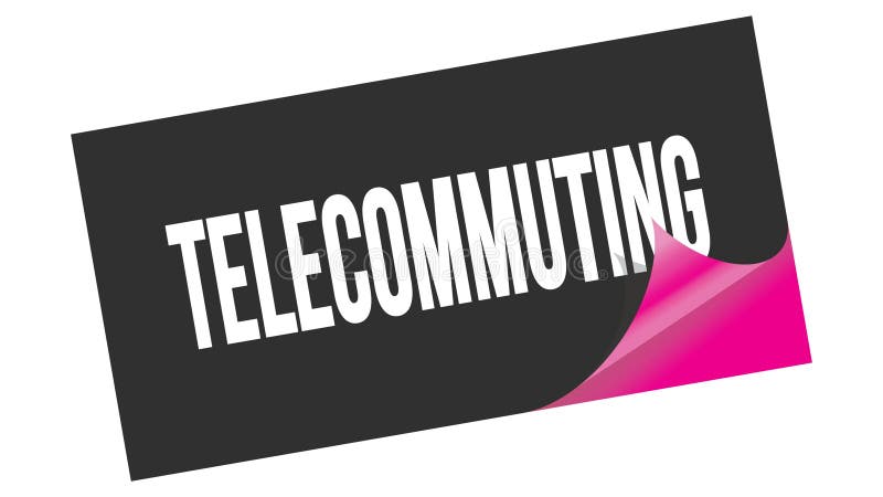 Telecommuting Sign Stock Illustrations – 286 Telecommuting Sign Stock ...