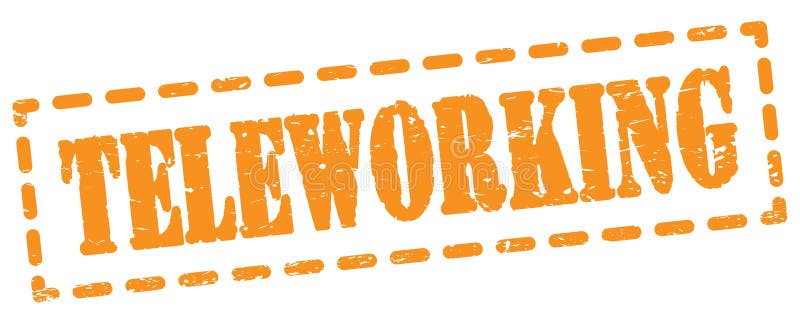 TELEWORKING Text Written on Orange Stamp Sign Stock Illustration ...