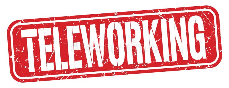 TELEWORKING Text Written on Red Stamp Sign Stock Illustration ...