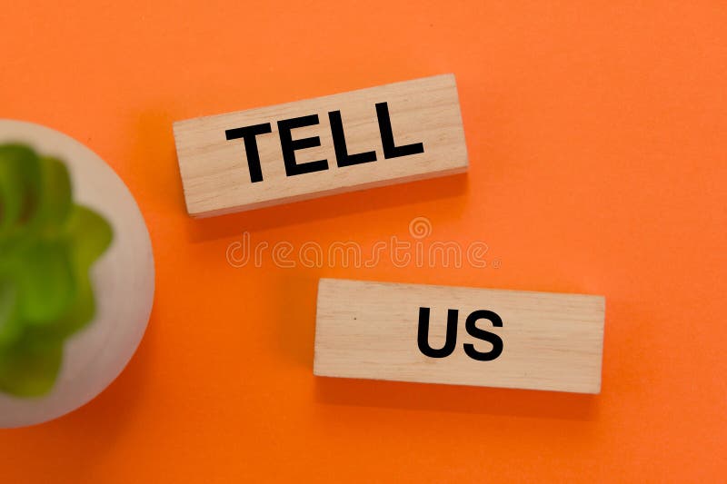 Tell Us Wooden Blocks Message Stock Image - Image of request, opinion ...