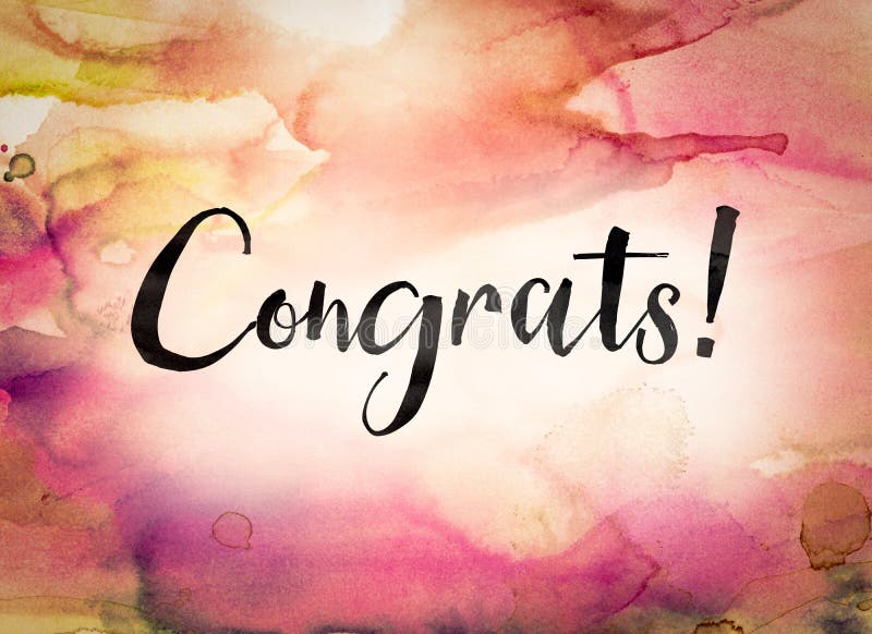 Tema De La Acuarela Del Concepto De Congrats Imagen de archivo - Imagen ...
