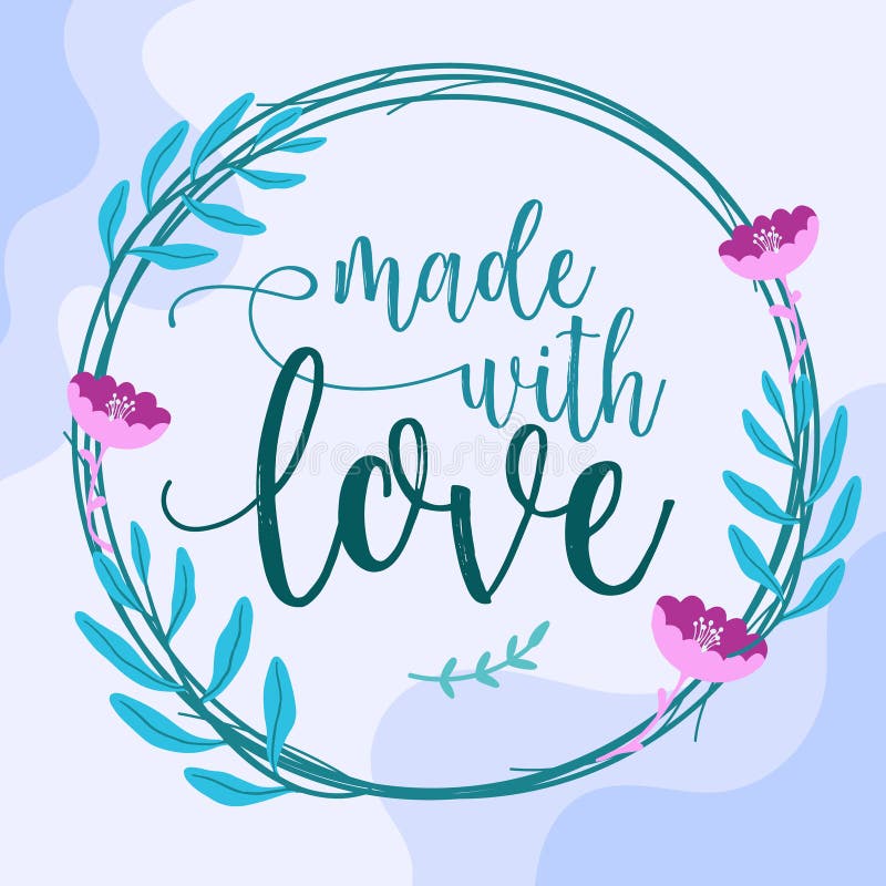 Greeting Quote Made with Love Vector Natural Background Stock Vector ...
