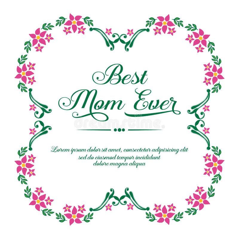 Template of Card Best Mom Ever, with Decorative Element of Pink Flower ...