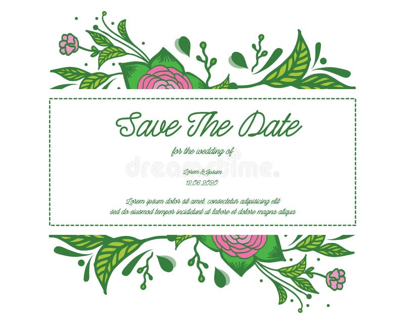 Template of Card Save the Date, with Green Leafy Flower Frame Border ...
