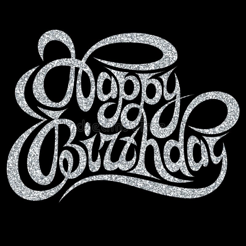 Template for Greeting Card Happy Birthday with Silver Calligraphic ...