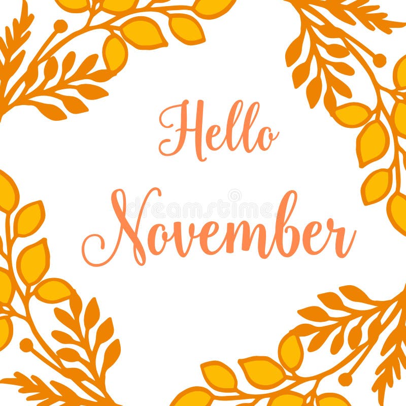 Template Hello November Autumn, with Bright Leaves Frame. Vector Stock ...