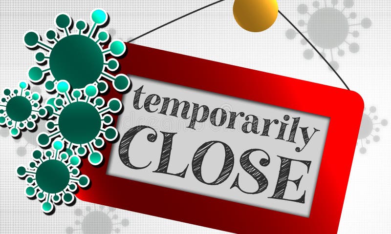 Temporarily Closed Sign Due To Virus Stock Illustration - Illustration ...