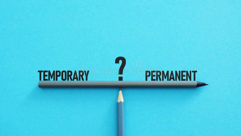 Temporary and Permanent are Shown Using the Text Stock Illustration ...