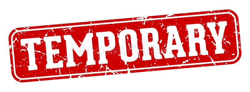 Temporary Rectangular Sign. Temporary Stamp Stock Vector - Illustration ...