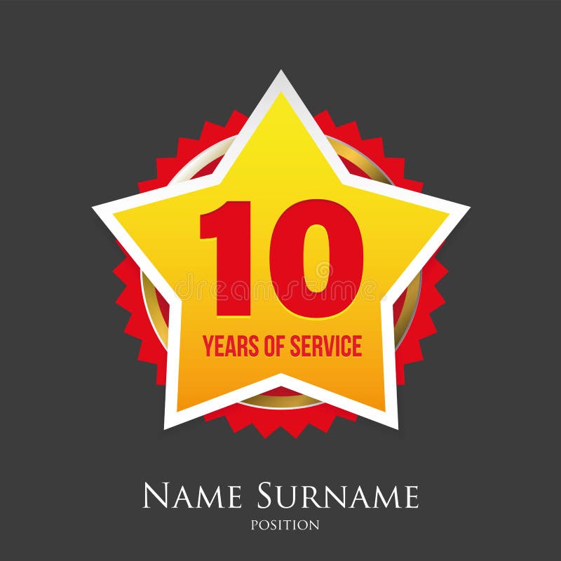 Ten Years of Service Award Badge Stock Vector - Illustration of years ...