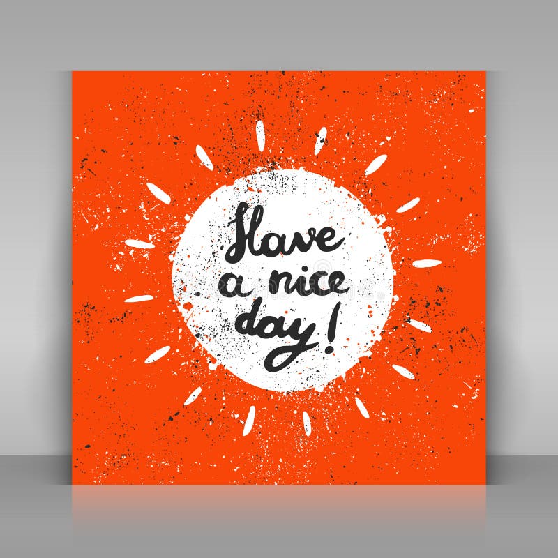 Tenga Una Tarjeta Del Día Agradable Ilustración del Vector ...