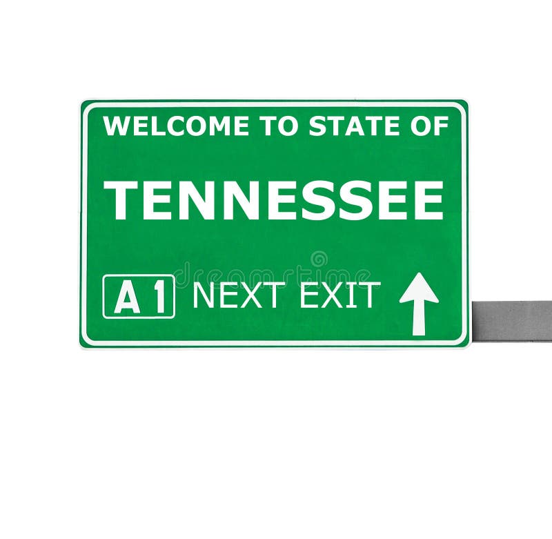 Welcome to Tennessee Sign stock image. Image of expressway - 23169265