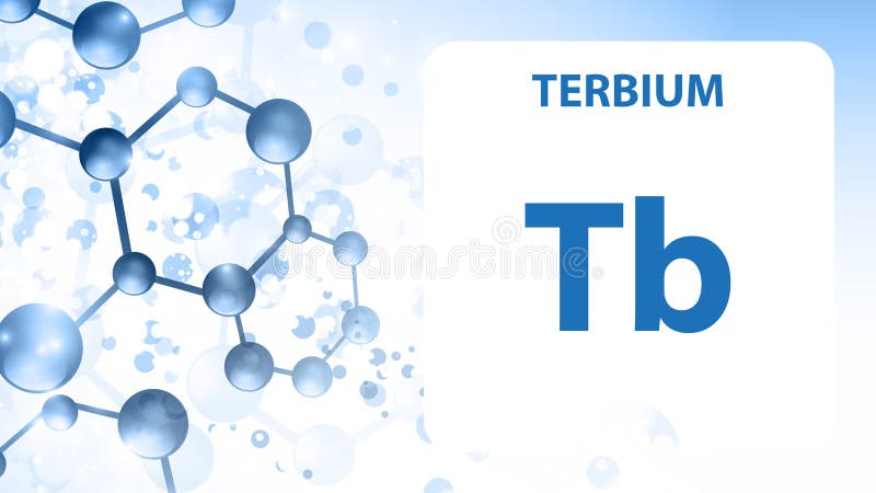 Terbium Chemical 65 Element of Periodic Table. Molecule and ...