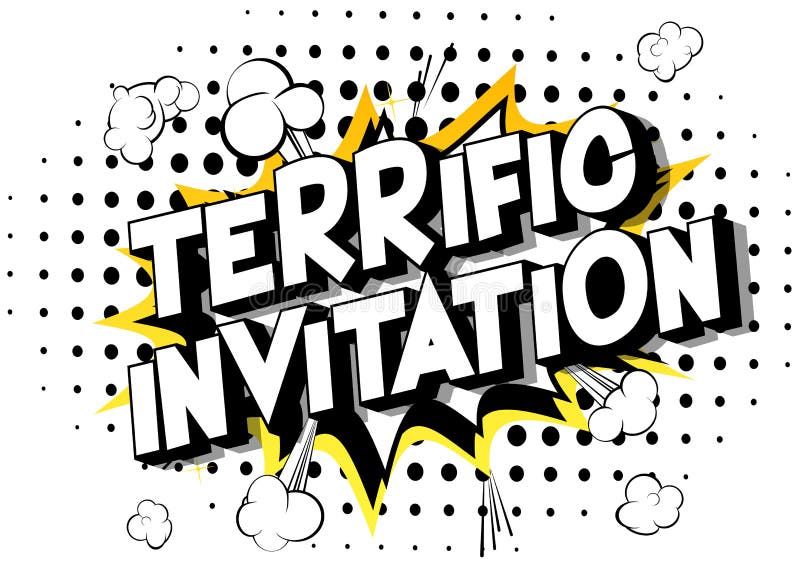 Terrific Invitation - Comic Book Style Words. Stock Vector ...